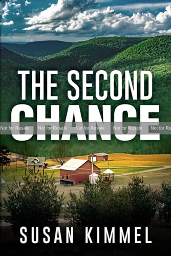 The Second Chance by Susan Kimmel | Goodreads