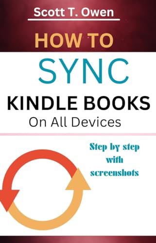 HOW TO SYNC KINDLE BOOKS ON ALL DEVICES: step by step with screenshots ...