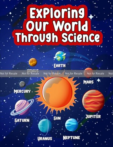 Exploring Our World Through Science by Ekeoma G Ekeleme | Goodreads