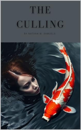 The Culling by Nathan Samuels | Goodreads