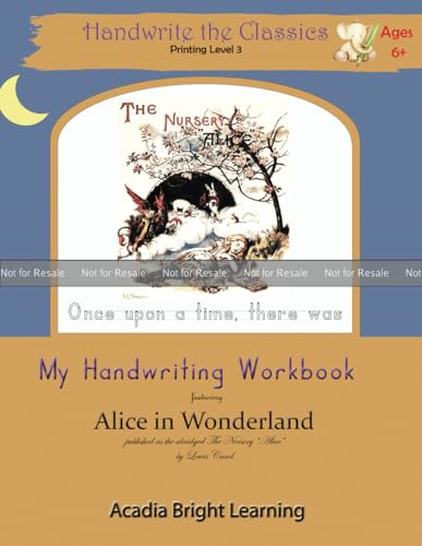 My Handwriting Workbook Featuring Alice In Wonderland by Acadia Bright ...