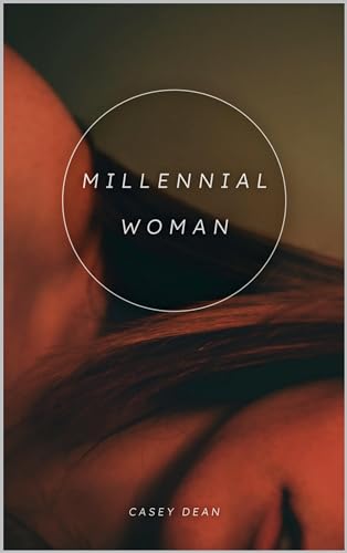 Millennial Woman by Casey Dean | Goodreads