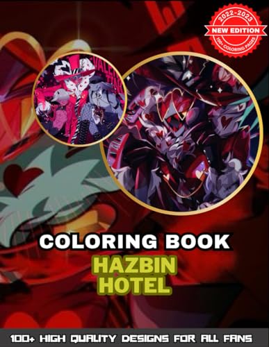 Hazbin Hotel Coloring Book: [New Edition 2023] Beautiful and Unique ...