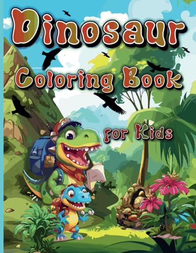 Dinosaur Coloring Book for Kids: Adorable Illustrations.Fun and ...