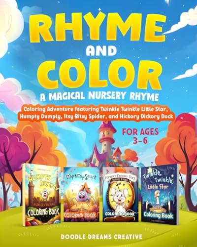 Rhyme and Color: A Magical Nursery Rhyme Coloring Adventure: Featuring ...