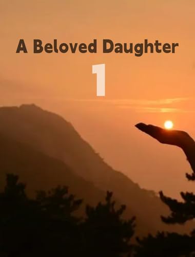 A Beloved Daughter(1) by ANDRE DOWNIE | Goodreads