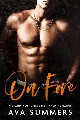 On Fire by Ava Summers | Goodreads