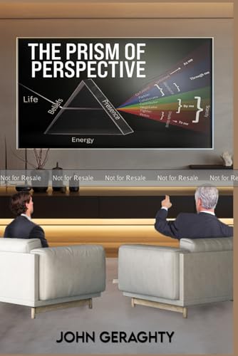 The Prism of Perspective by John Geraghty | Goodreads