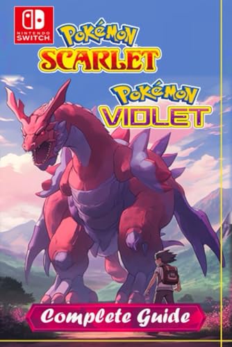 Pokémon Scarlet and Violet Complete Guide and Walkthrough [ New Updated ...