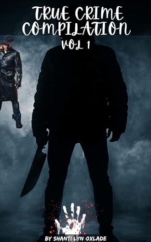 TRUE CRIME COMPILATION VOLUME 1: MOST RECENT COLD/SOLVED CASES : 14 MOST read and DISTURBING ...