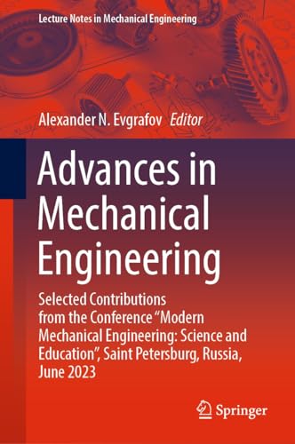 Advances in Mechanical Engineering: Selected Contributions from the ...