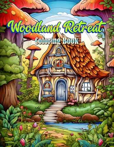 Woodland Retreat Coloring Book: Woodland Retreat Coloring Book in ...
