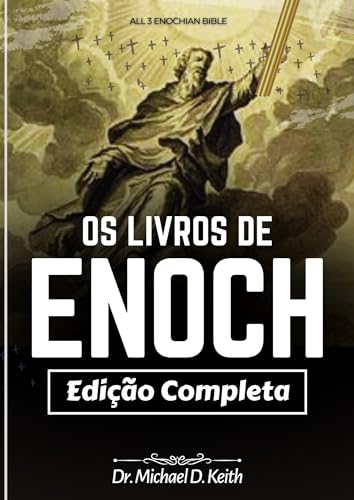 A Coleção Completa Dos Livros De Enoque (Anotado): Todas As Três ...