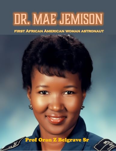 Dr. Mae Jemison, the first African American woman astronaut by Oran Z D ...