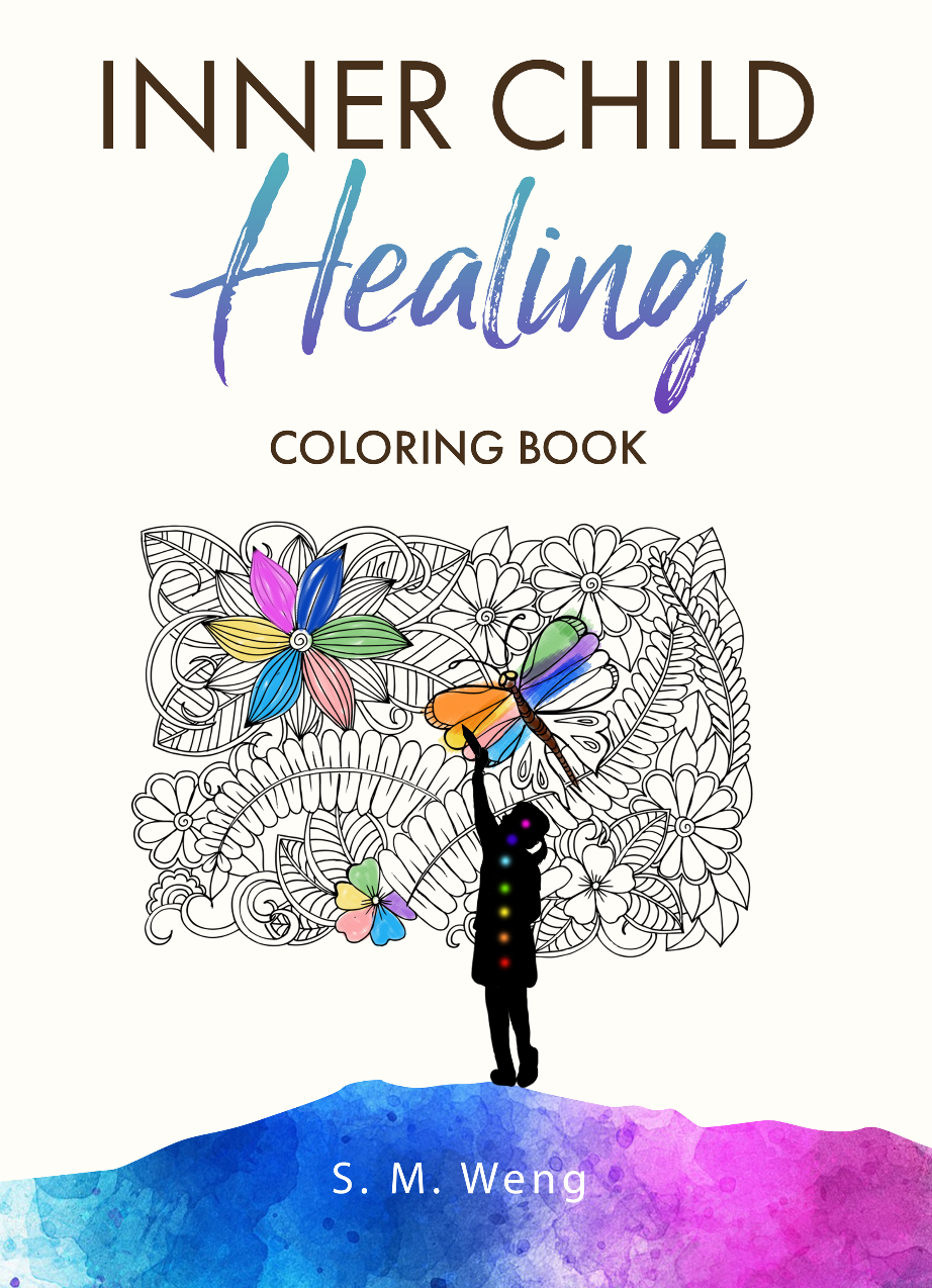 Inner Child Healing: Coloring Book by S.M. Weng | Goodreads