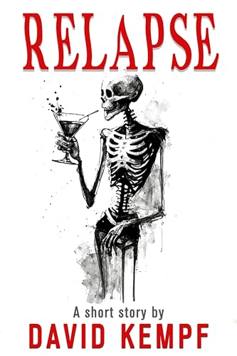 Relapse by David Kempf | Goodreads