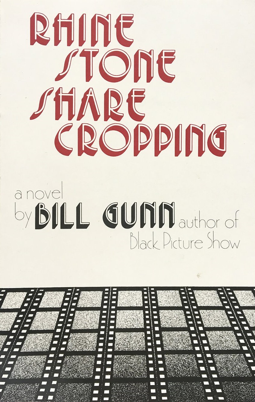 Rhinestone Sharecropping by Bill Gunn | Goodreads