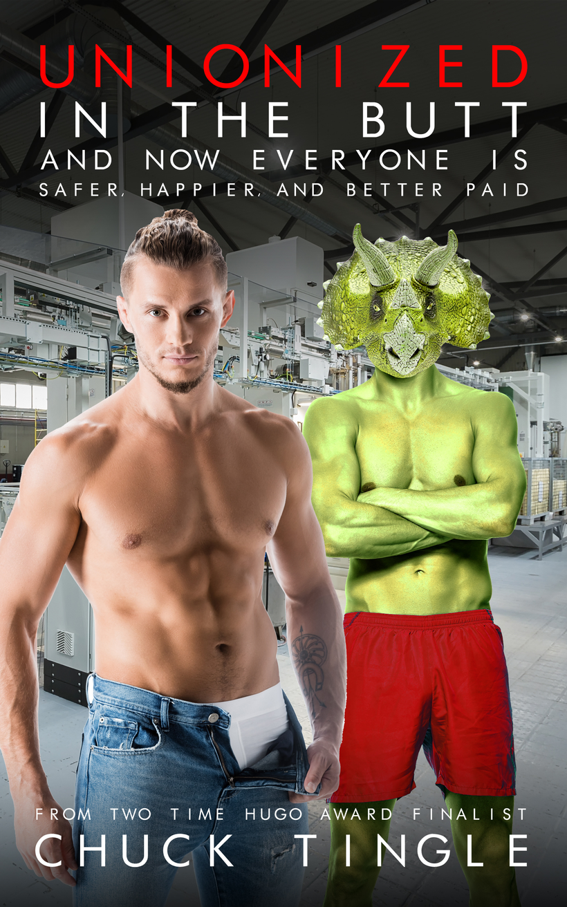 Unionized In The Butt And Now Everyone Is Safer, Happier And Better ...