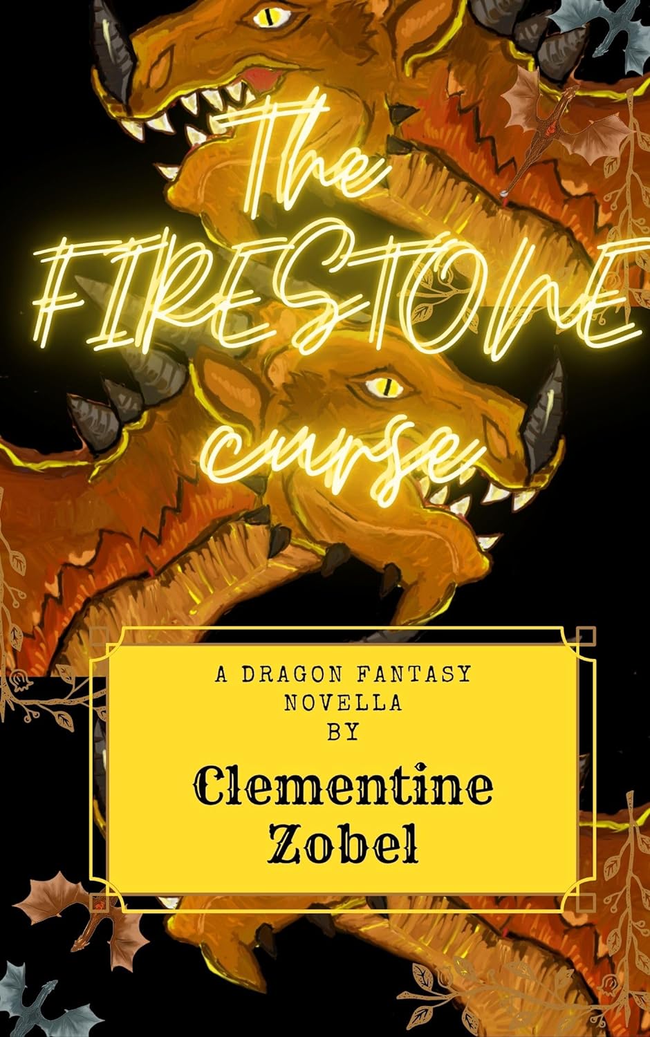 The Firestone Curse: A Dragon Fantasy Novella by Clementine Zobel ...