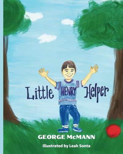 Little Henry Helper by George McMann | Goodreads