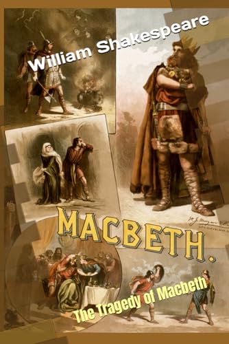 Macbeth: The Tragedy of Macbeth by William Shakespeare | Goodreads