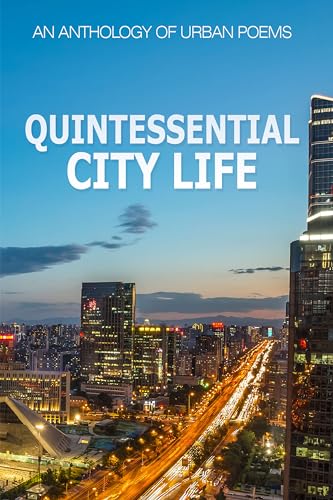 Quintessential City Life : Urban Poems by Ilyin Costello | Goodreads