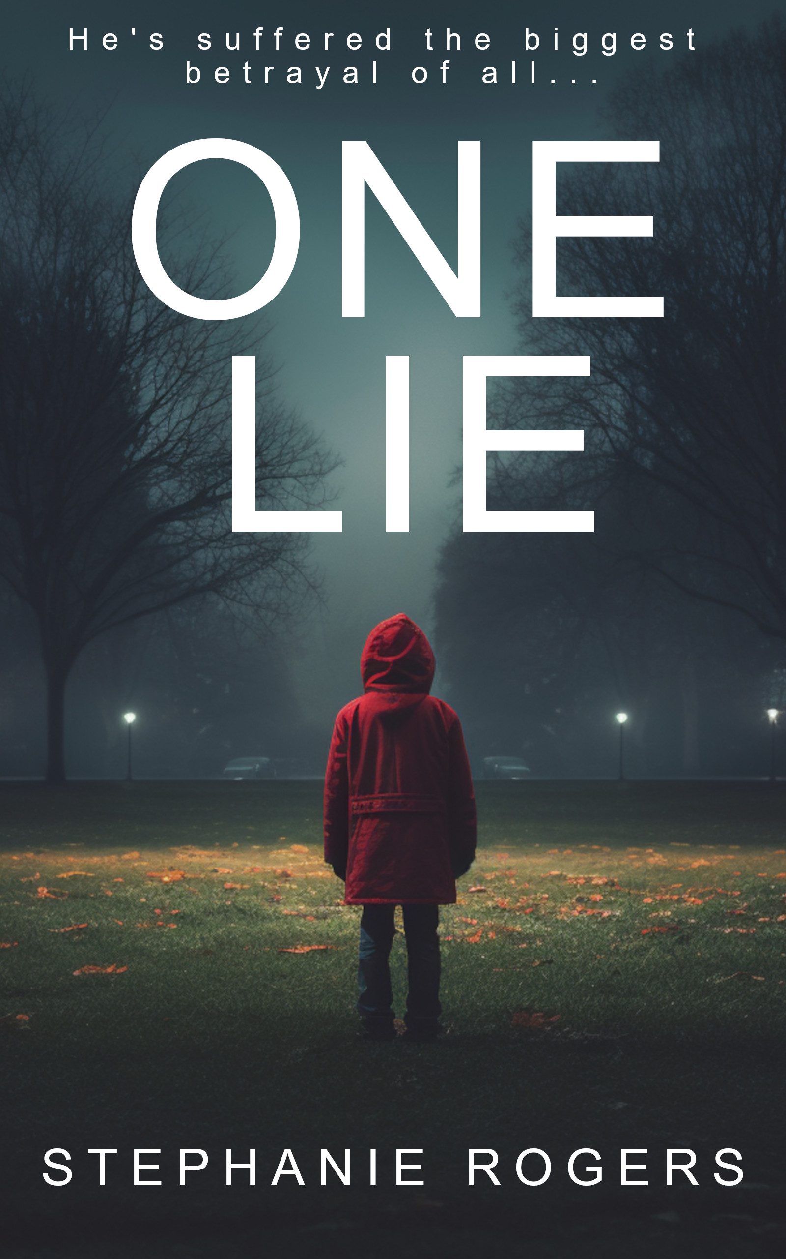 One Lie by Stephanie Rogers | Goodreads