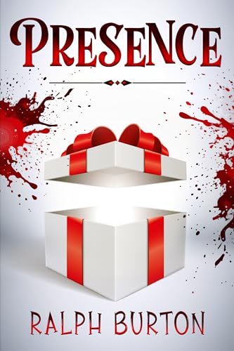 Presence by Ralph Burton | Goodreads