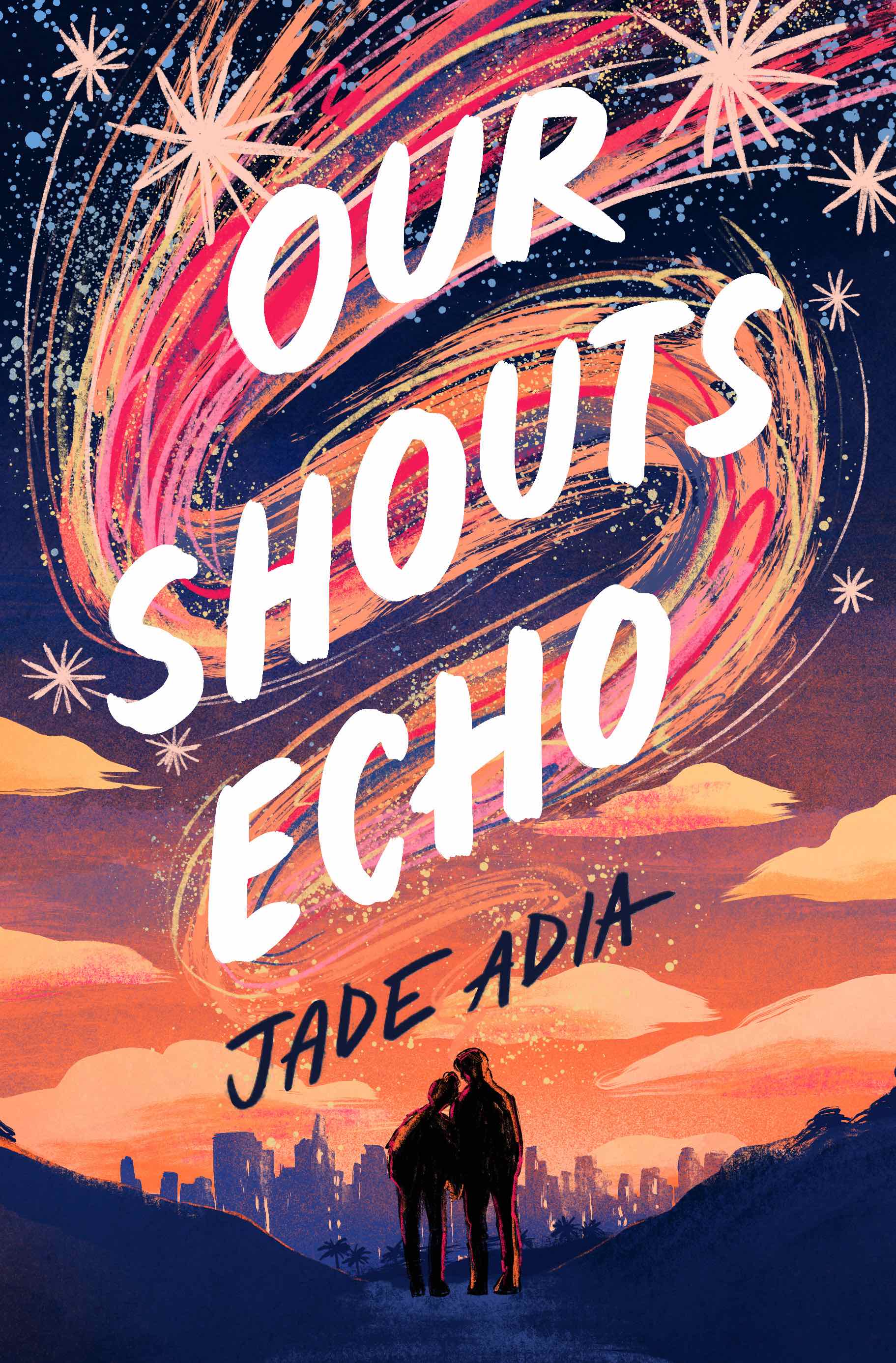 Our Shouts Echo by Jade Adia | Goodreads