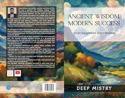 Ancient Wisdom Modern Success: Vedic Insights for Exam Mastery by Deep Mistry | Goodreads