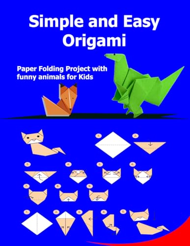 Simple and Easy Origami: Paper Folding Project with funny animals for ...