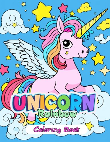 Unicorn Rainbow Coloring Book: Effortless Coloring Delight For Girls 4 ...