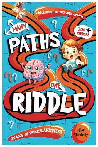 Many Paths, One Riddle. Riddle Book For Kids With Answers: Multiple ...