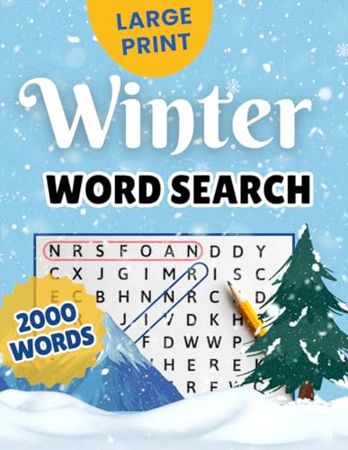Winter Word Search Large Print (100 Themed Puzzles): 2000+ New Words A ...