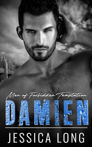 Damien (Men of Forbidden Temptation) by Jessica Long | Goodreads
