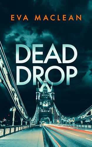 Dead Drop: A British Detective Mystery by Eva MacLean | Goodreads