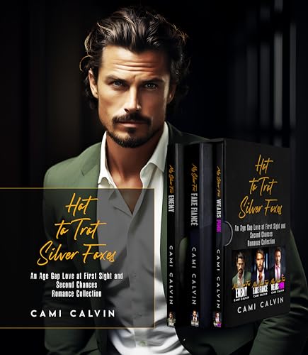 Hot To Trot Silver Foxes (Silver Fox Billionaires) by Cami Calvin ...