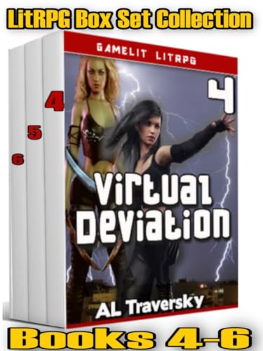 Virtual Deviation - LitRPG Boxed Set Collection (Books 4-6): Gamelit LitRPG Apocalypse Harem ...