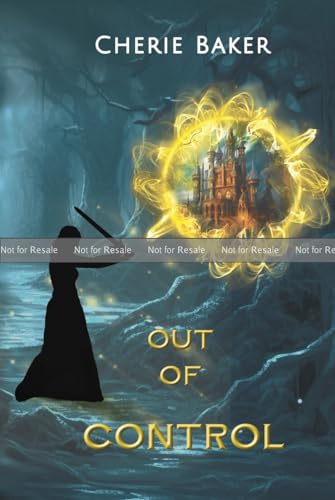 Out of Control by Cherie Baker | Goodreads