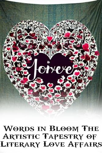 Words as Art Exploring the Poetic Canvas of Love by Leroy Rose | Goodreads