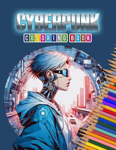 Cyberpunk Coloring Book by Line2art Studio | Goodreads
