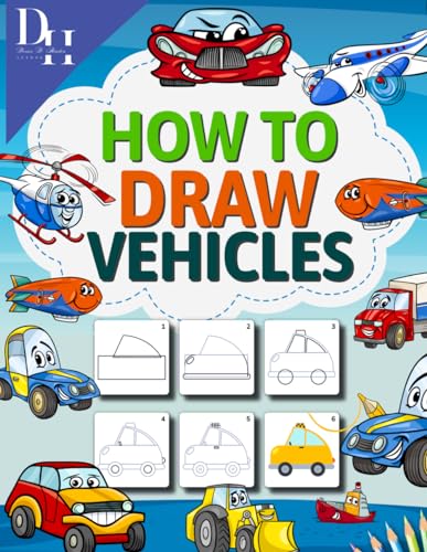 How to Draw Vehicles (How to Draw Series) by Donece D. Houston | Goodreads
