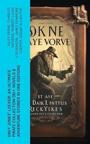 Davy Jones' Locker: An Ultimate Pirate Collection (80+ Novels ...