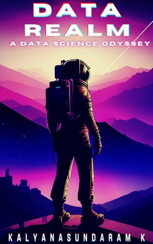 Data Realm by Kalyanasundaram K | Goodreads