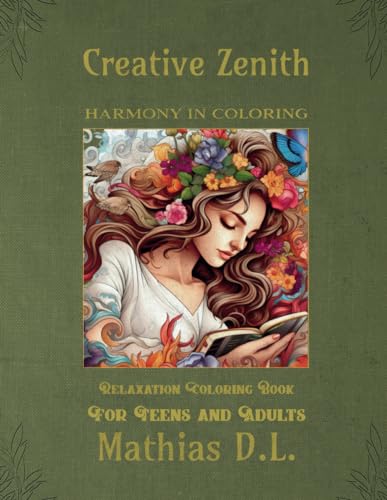 Creative Zenith: Harmony in Coloring: Relaxation Coloring Book for ...