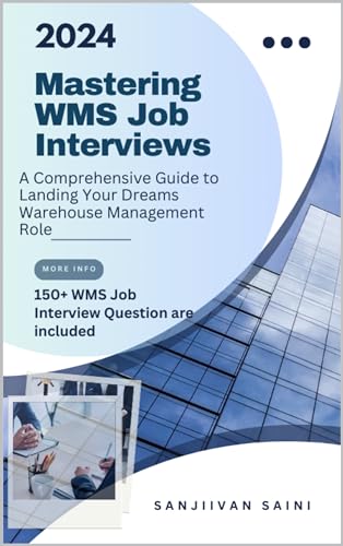 Mastering WMS Job Interviews: A Comprehensive Guide To Landing Your ...