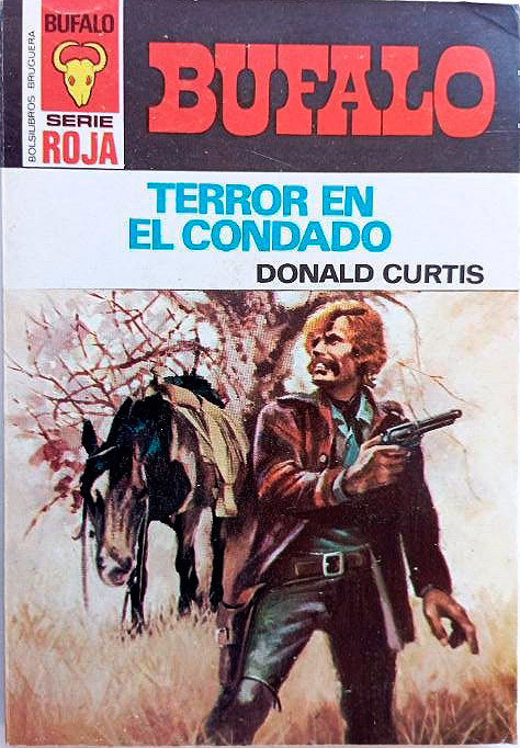 Terror en el condado (Bufalo serie roja, #1219) by Donald Curtis ...