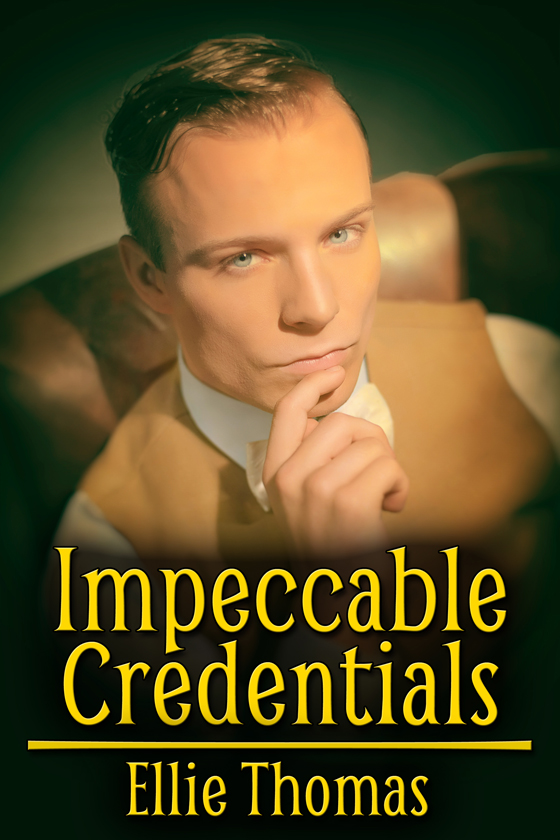 Impeccable Credentials (Town Bronze, #3) by Ellie Thomas | Goodreads