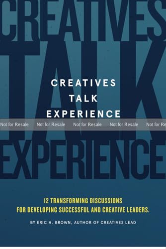 Creatives Talk Experience: 12 Transforming Discussions For Developing ...