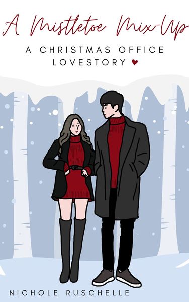 A Mistletoe Mix-up by Nichole Ruschelle | Goodreads